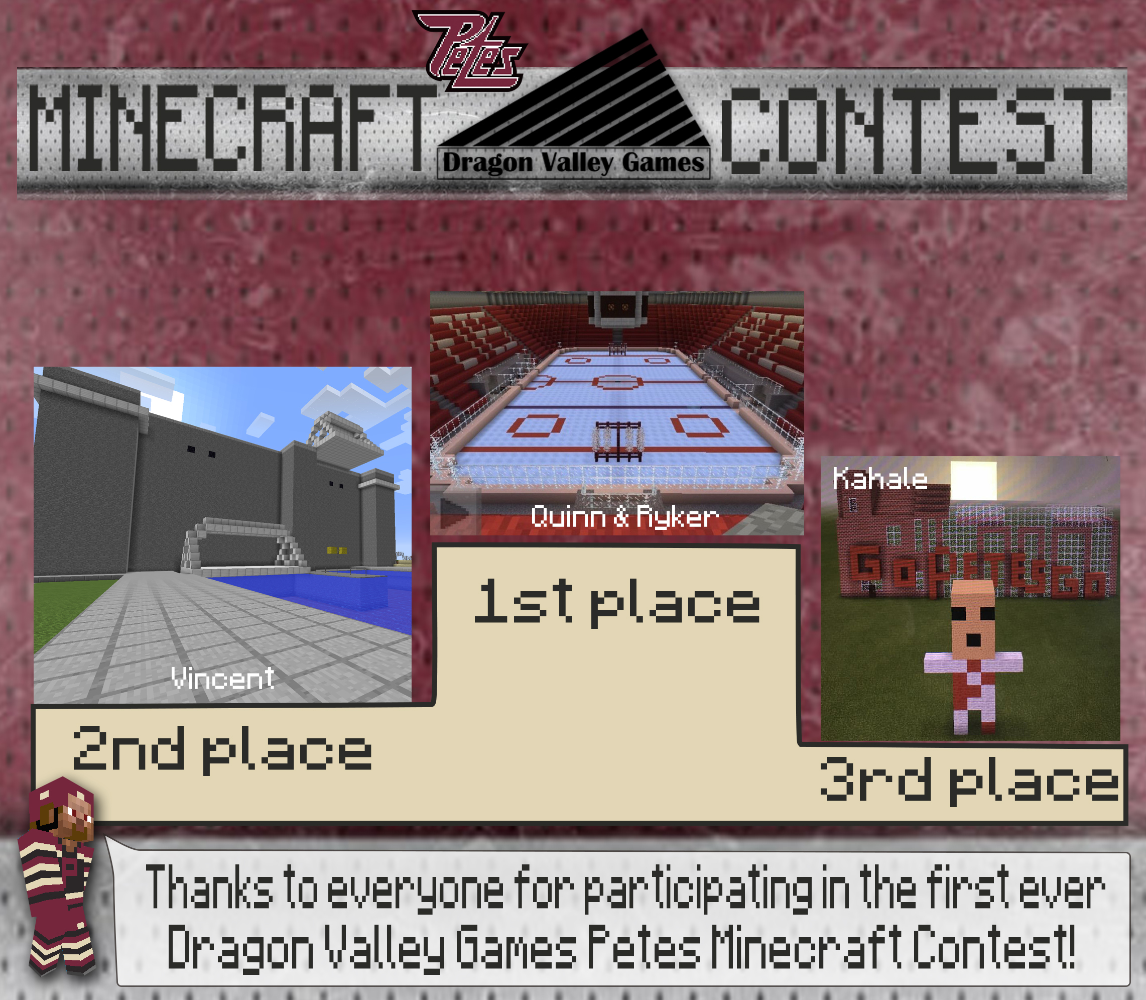 Winners Announced in Dragon Valley Games Petes Minecraft Contest ...