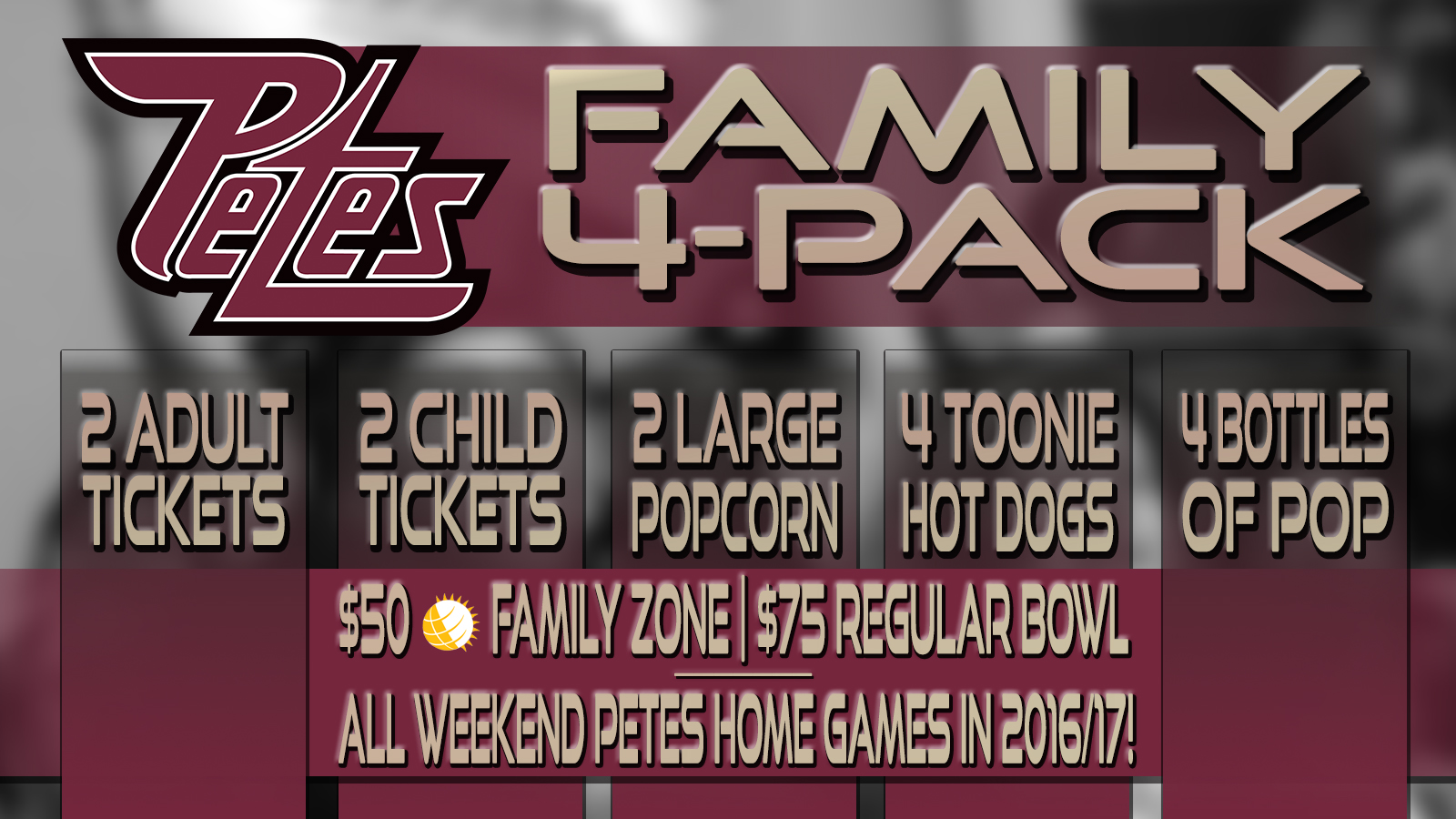 Family Four-Pack Available Now for Petes Weekend Home Games ...
