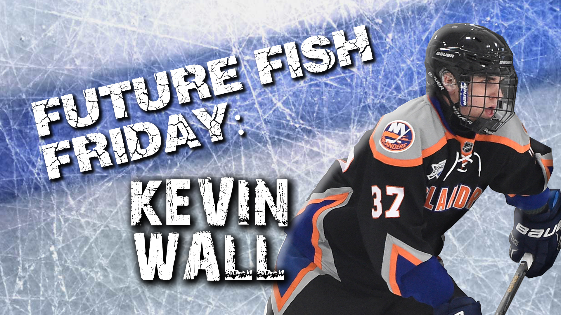 Future Fish Friday: Kevin Wall - Mississauga Steelheads