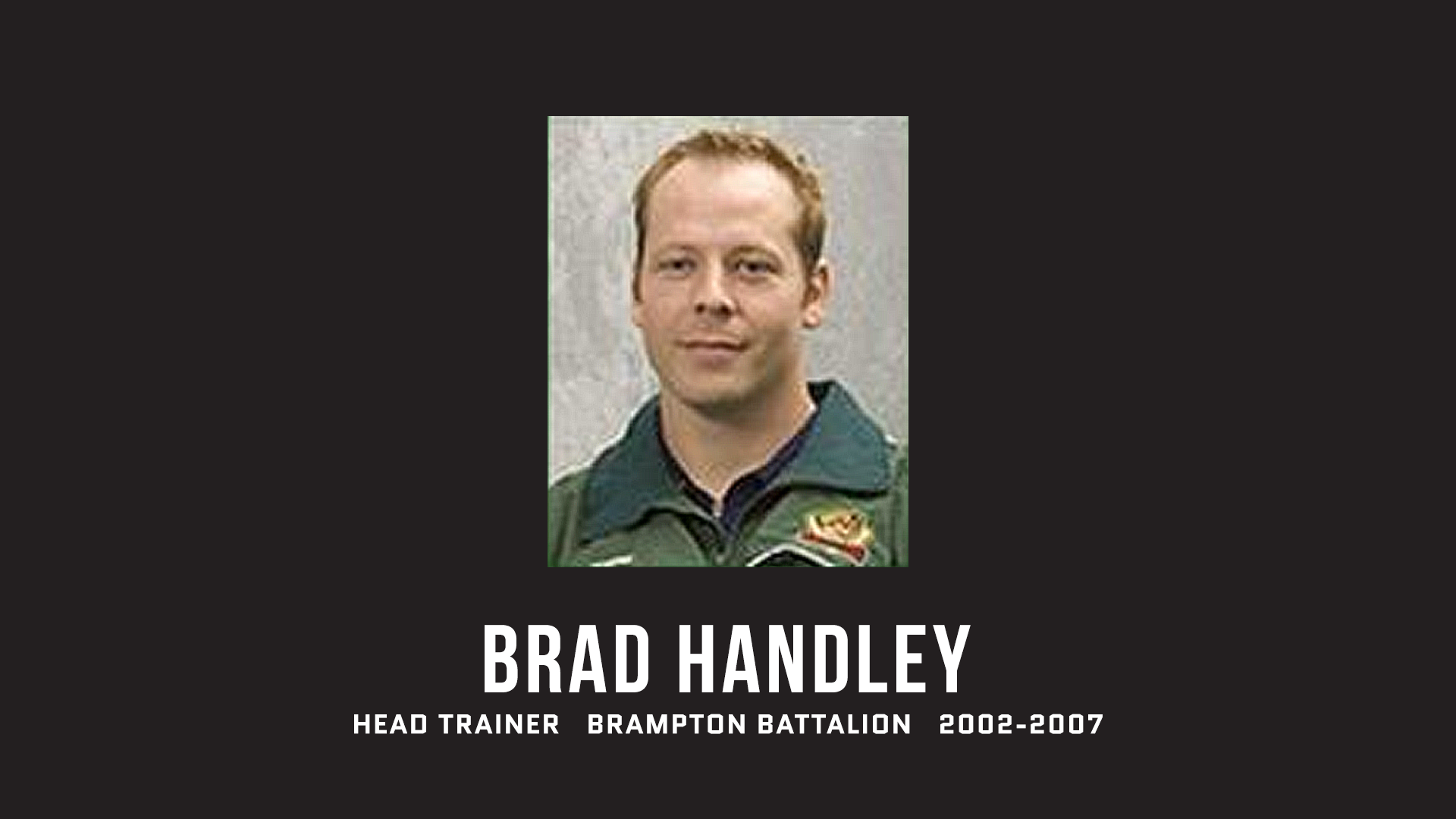 In memoriam: Brad Handley - North Bay Battalion