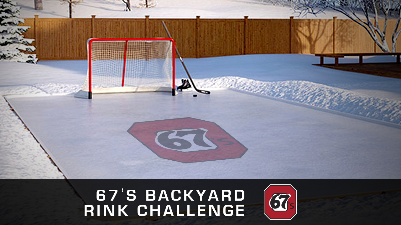 Ottawa 67’s Backyard Rink Challenge - Ottawa 67s