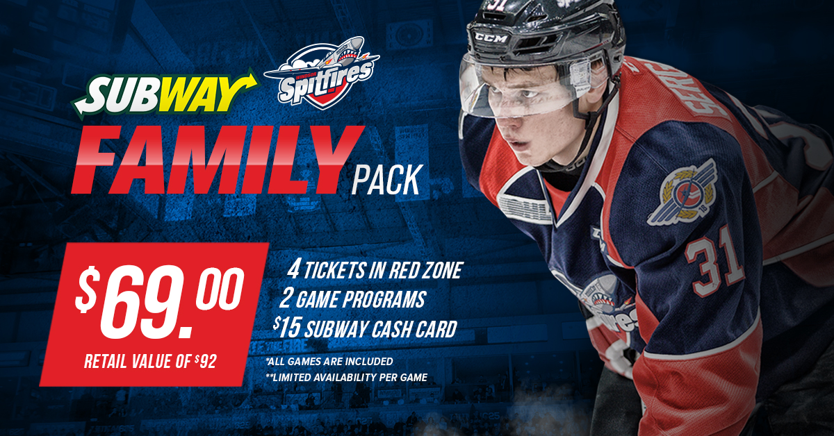 THE SUBWAY FAMILY PACK IS BACK! - Windsor Spitfires