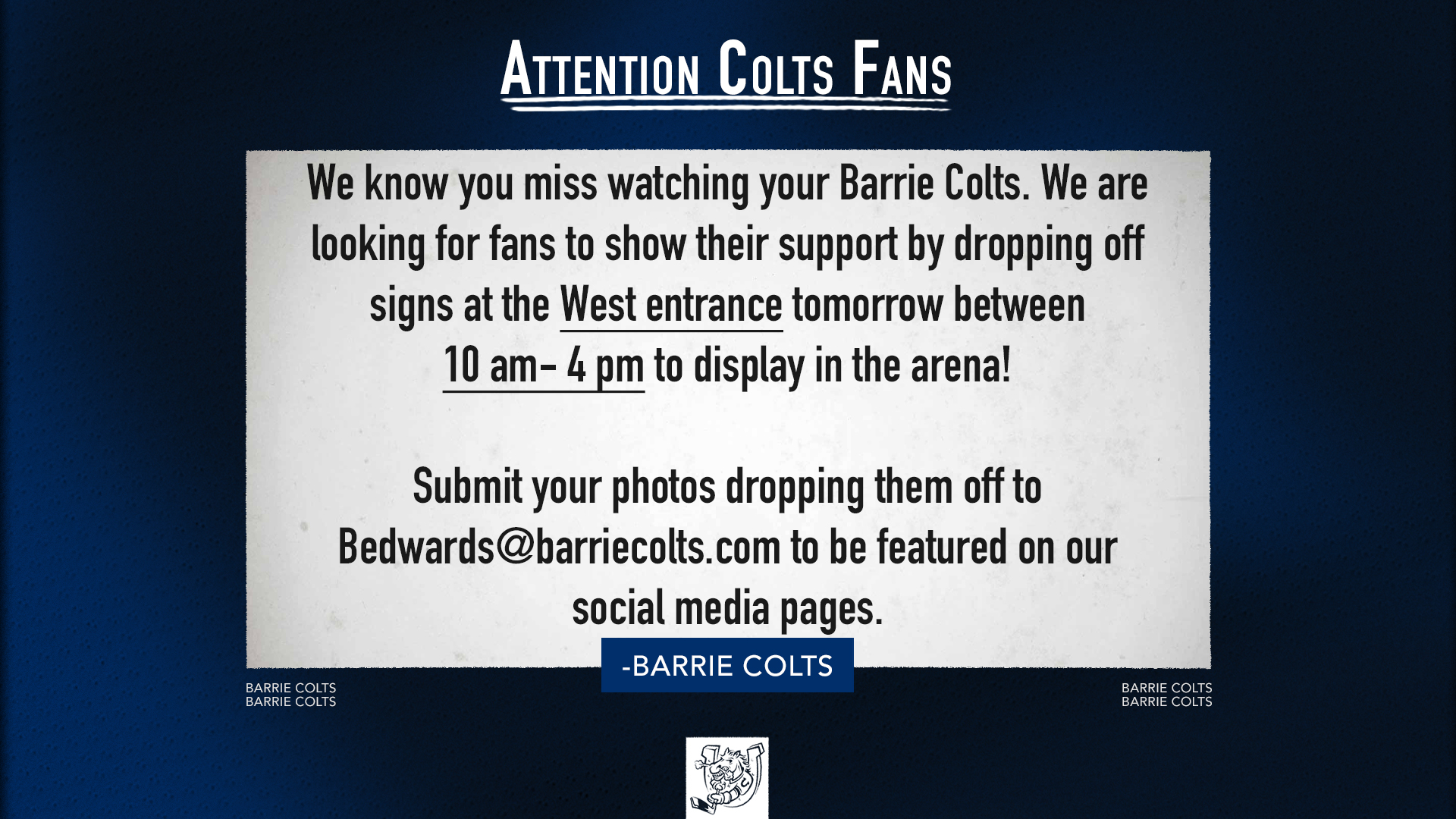 Drop off Your Signs to Show Your Support! - Barrie Colts