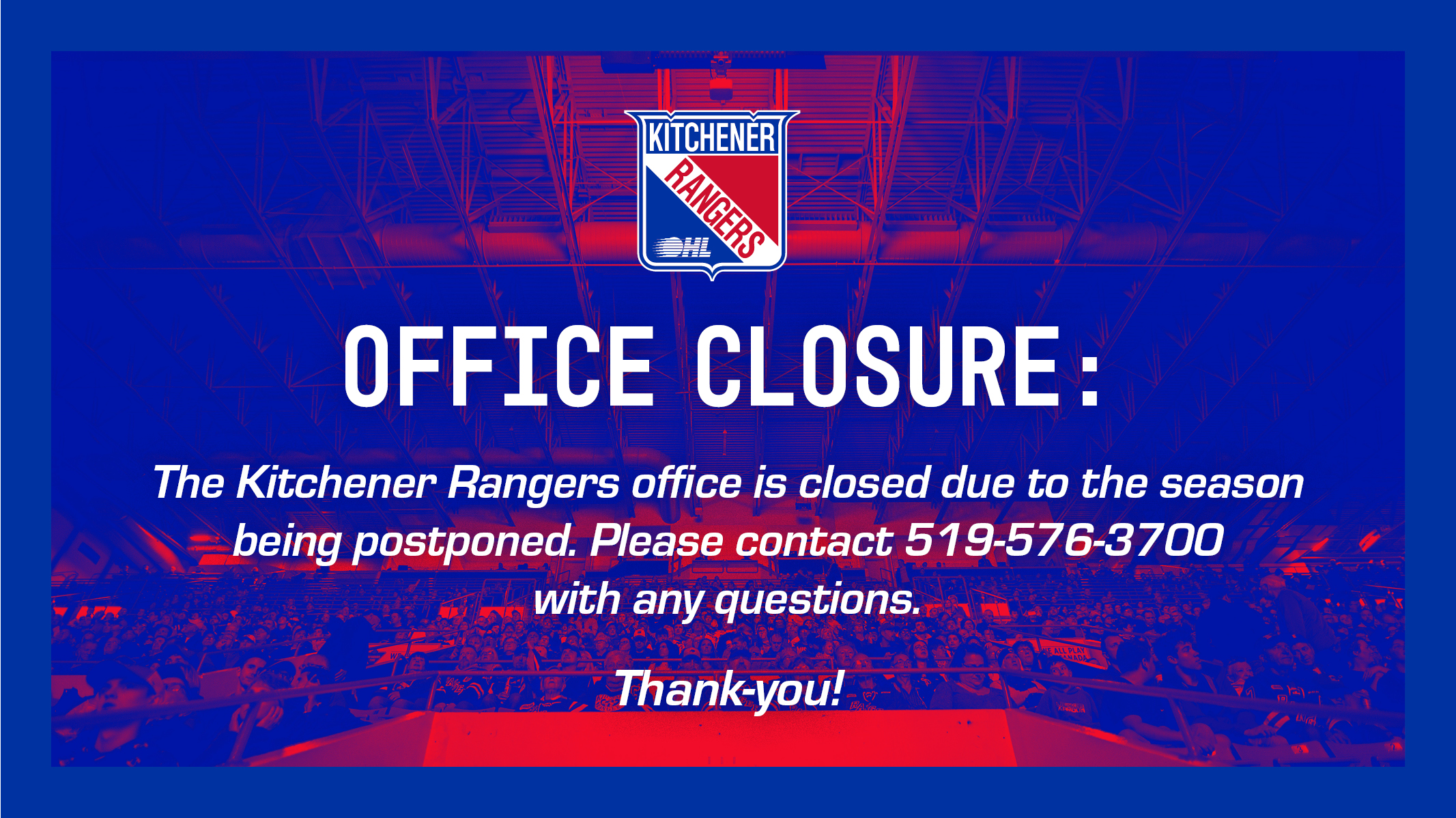 Office closure - Kitchener Rangers