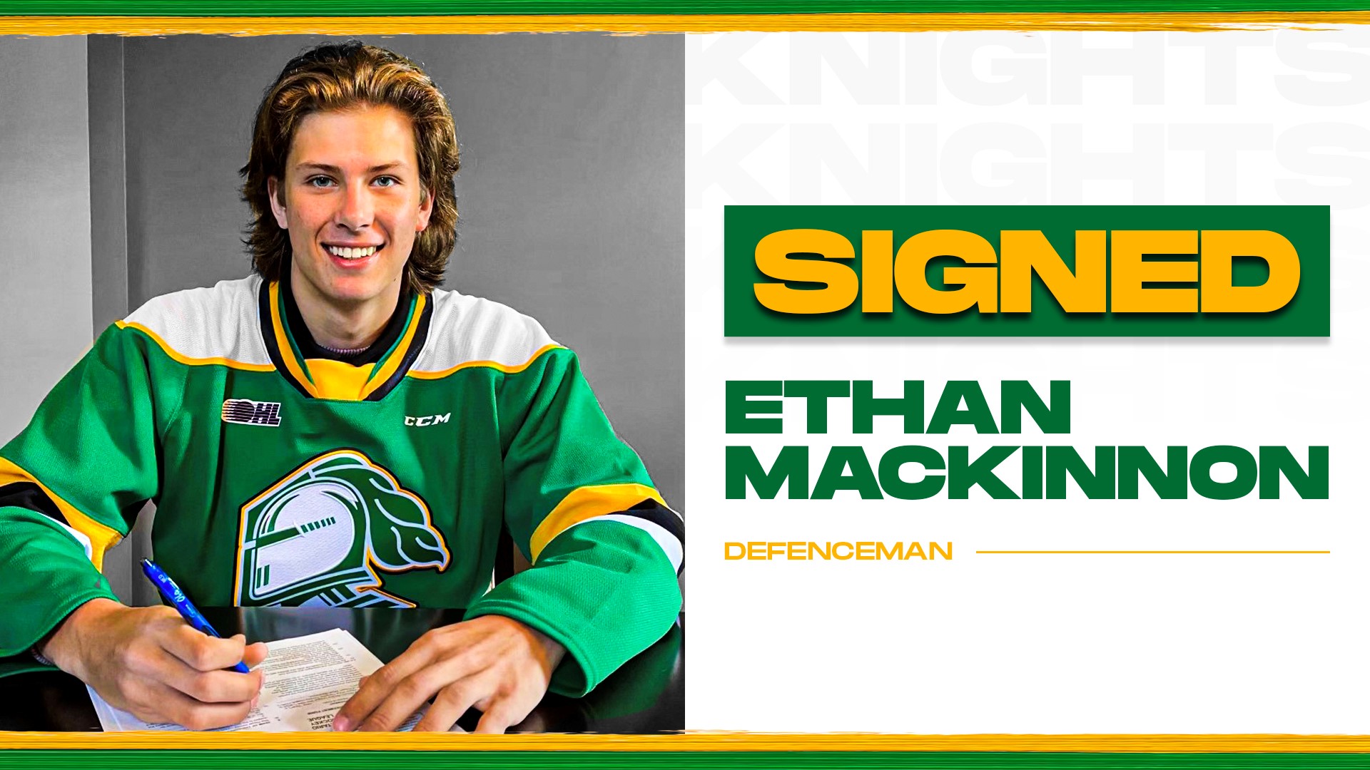 KNIGHTS SIGN MacKINNON - London Knights