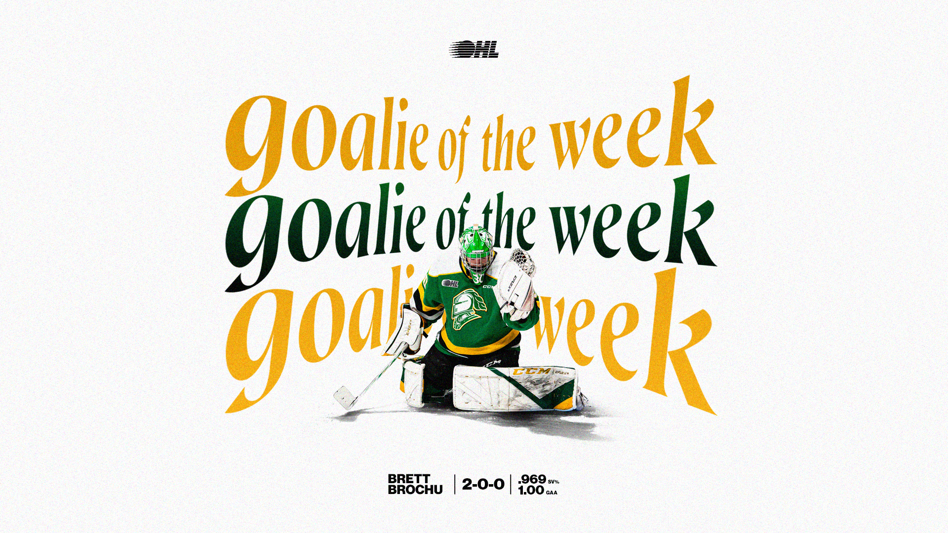 BROCHU NAMED OHL GOALIE OF THE WEEK - London Knights