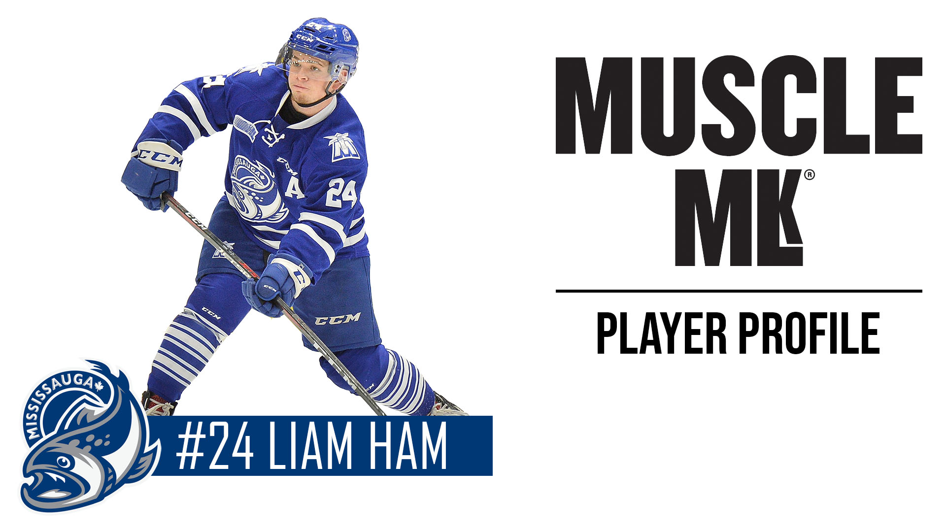 Muscle MLK Player Profile: Liam Ham - Brampton Steelheads