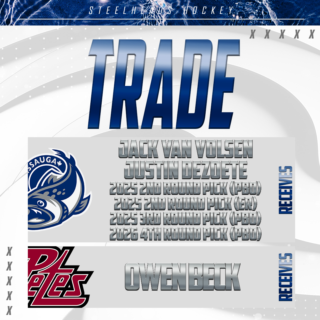 STEELHEADS DEAL OWEN BECK TO PETES FOR JACK VAN VOLSEN, JUSTIN DEZOETE ...
