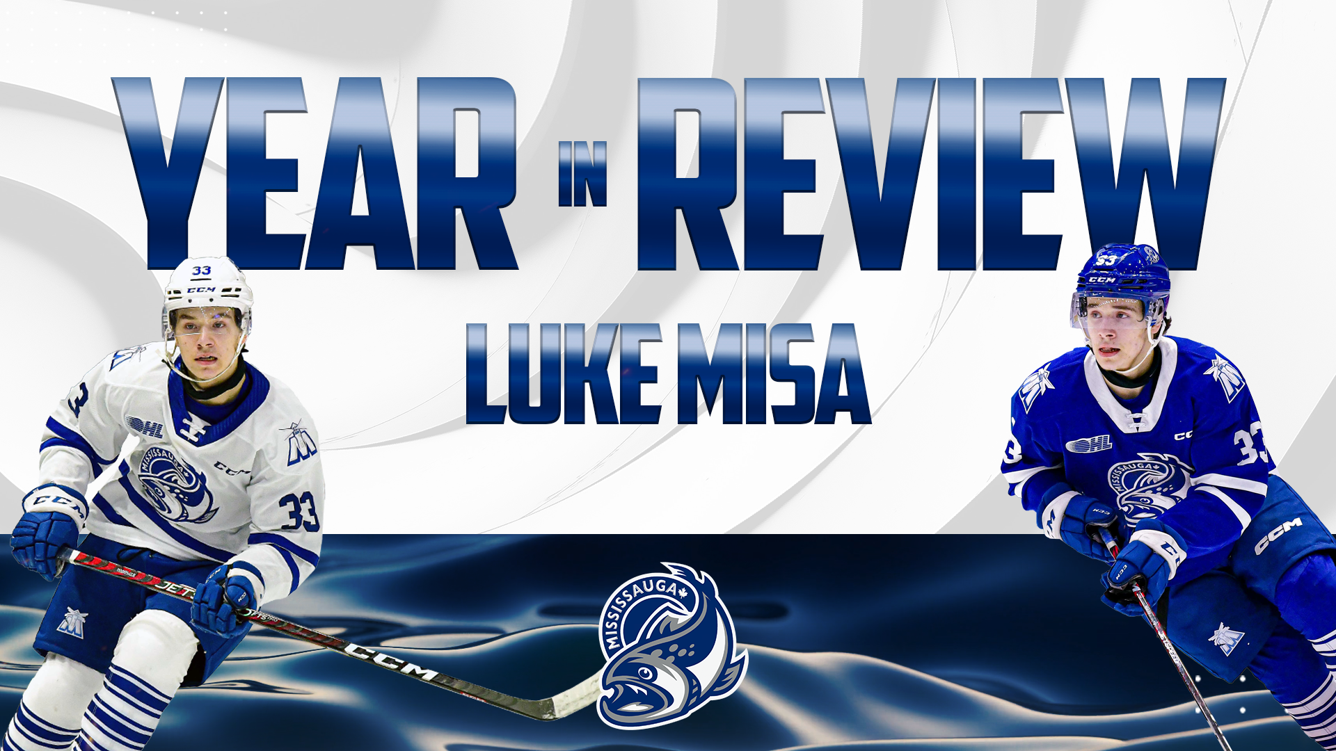 Year in Review: Luke Misa - Brampton Steelheads