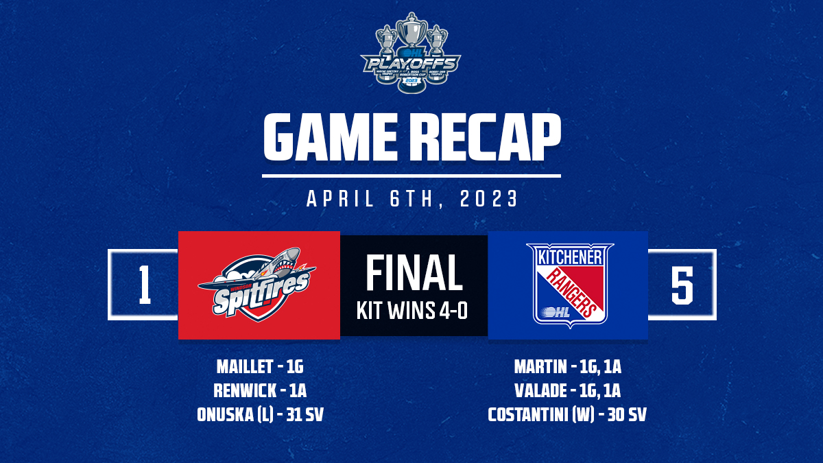 Apr. 6/23 - WSR (1) - KIT (5) - Game 4 - Canadian Hockey League