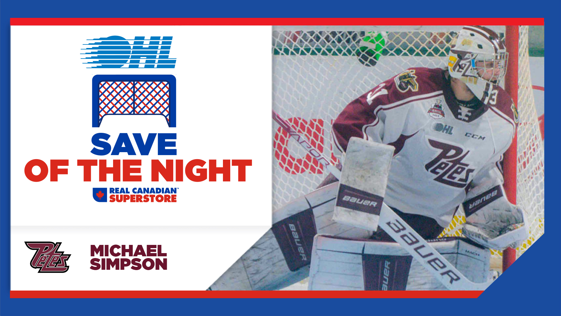 Real Canadian Superstore: Simpson's Sensational Stops! - Ontario Hockey ...