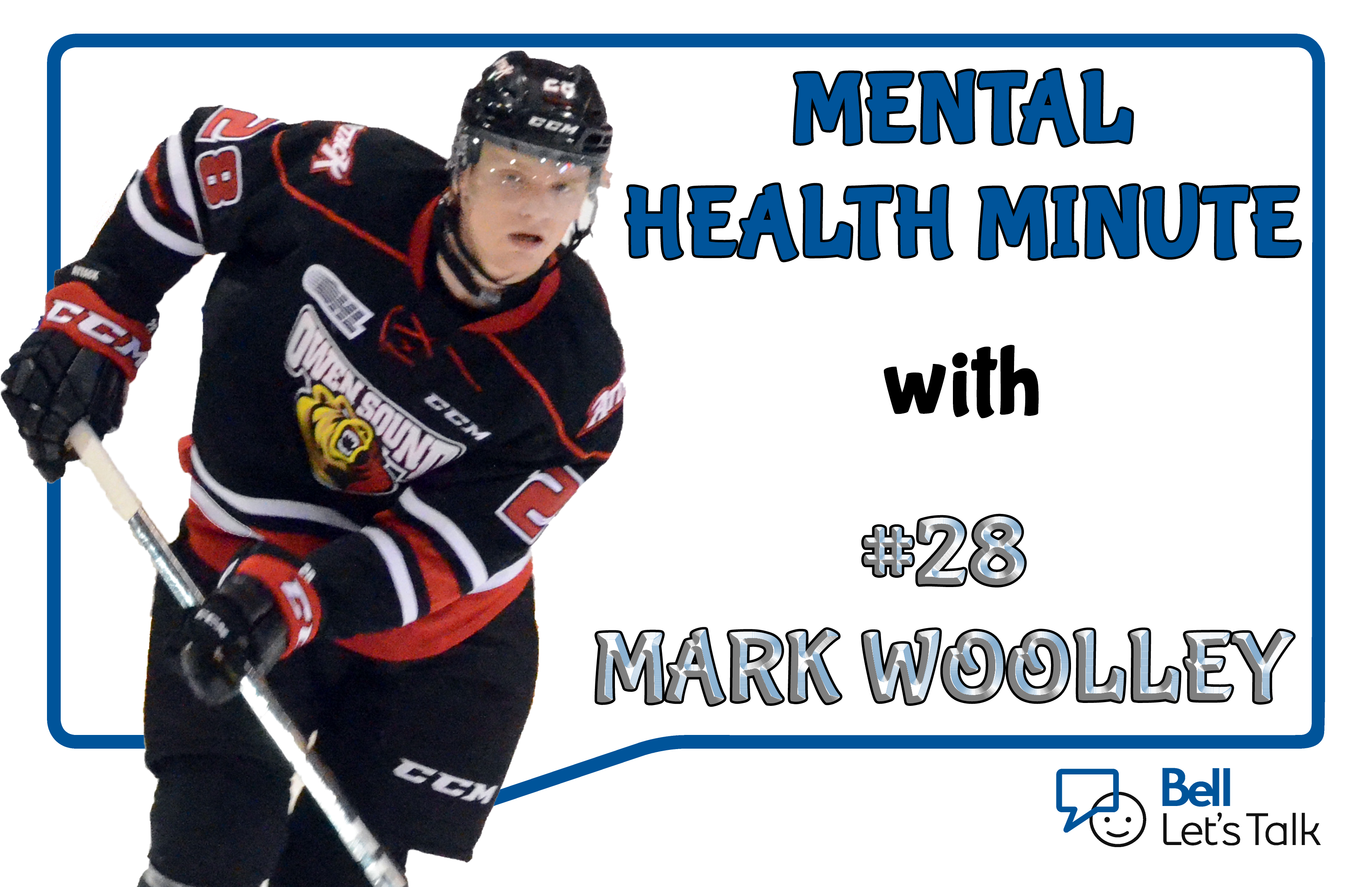 Owen Sound Attack Mental Health Minute with Mark Woolley - Owen Sound ...