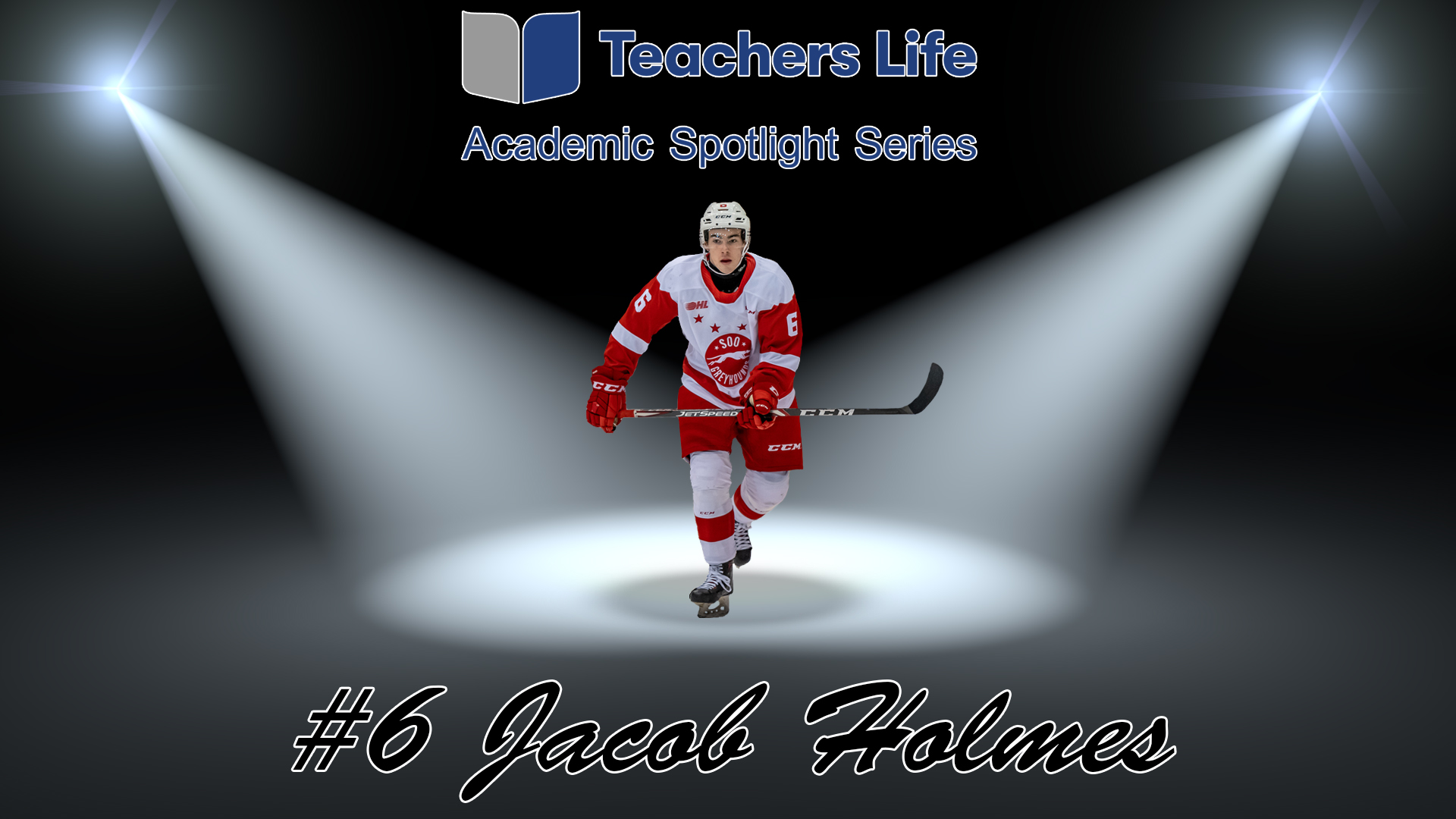 Academic Spotlight Series; #6 Jacob Holmes - Soo Greyhounds