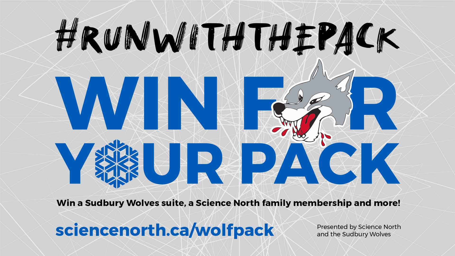 WIN with the Wolves and Science North - Sudbury Wolves
