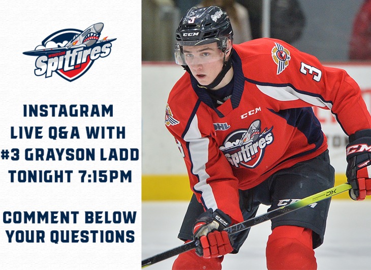 Instagram Live with Grayson Ladd Tonight! - Windsor Spitfires