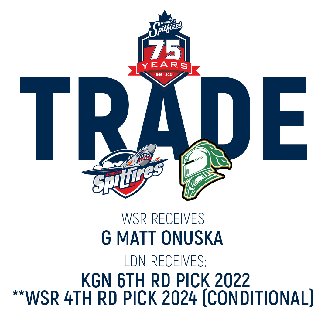Spitfires Acquire Goaltender Matt Onuska from the London Knights ...
