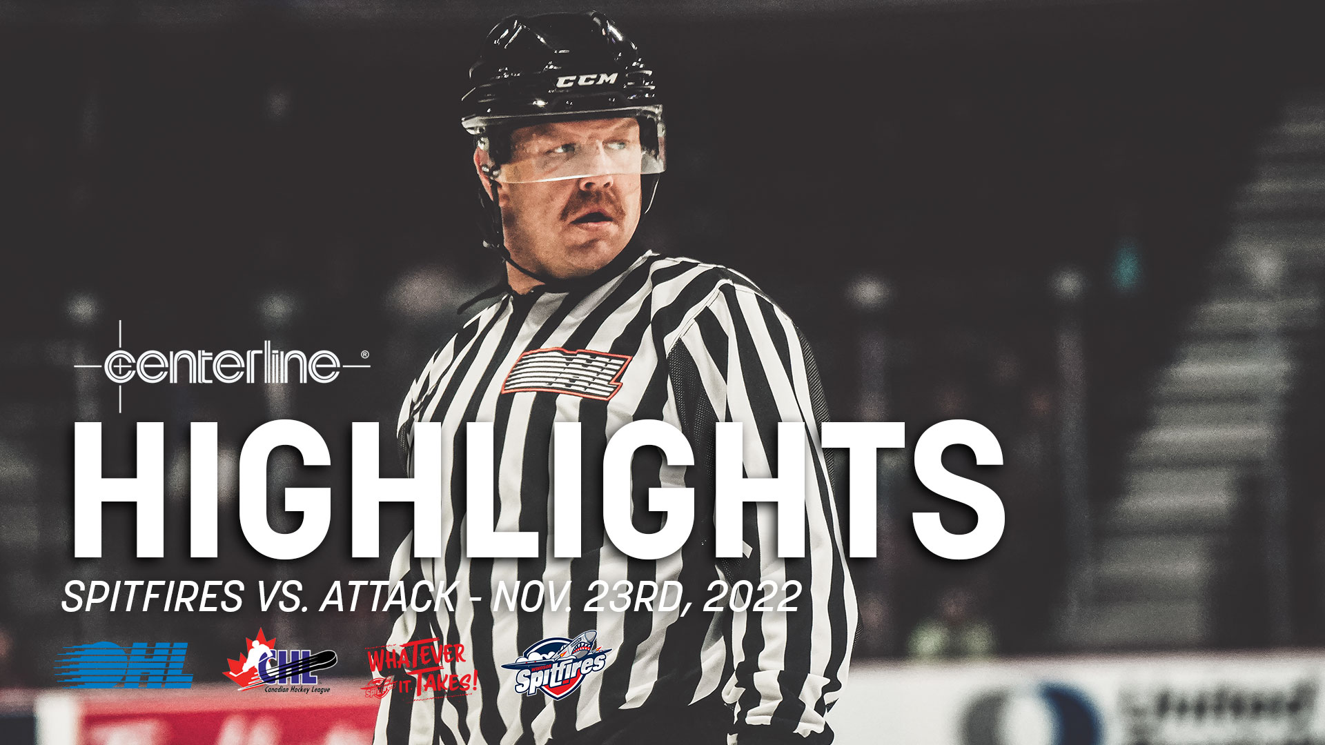 Centerline Windsor - HIGHLIGHTS: OS (6) @ WSR (3) - Windsor Spitfires