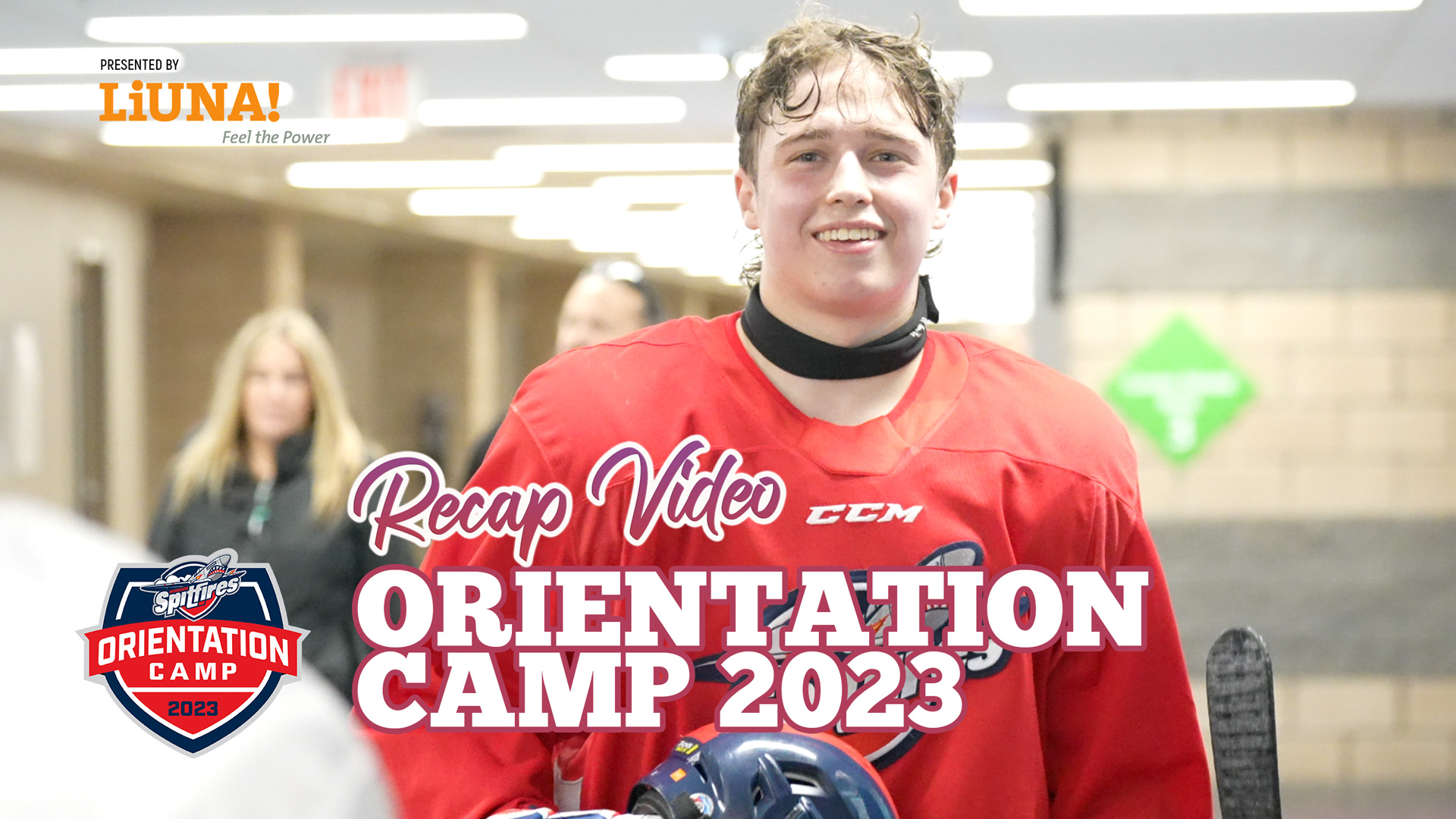 Orientation 2023 Recap Video - Presented by LiUNA! - Windsor Spitfires